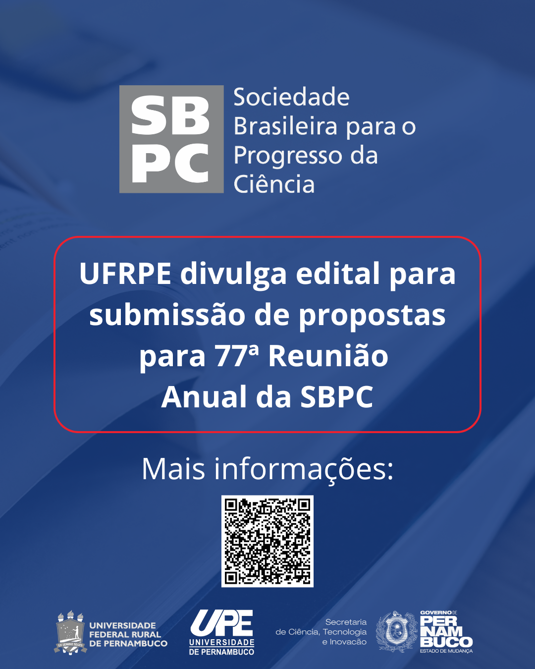 UFRPE divulga edital para submissão de propostas para 77ª Reunião Anual da SBPC - Universidade ...
